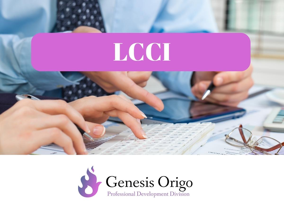 LCCI Level 1 2 3 and 4 | Online Studies | Affordable & Flexible